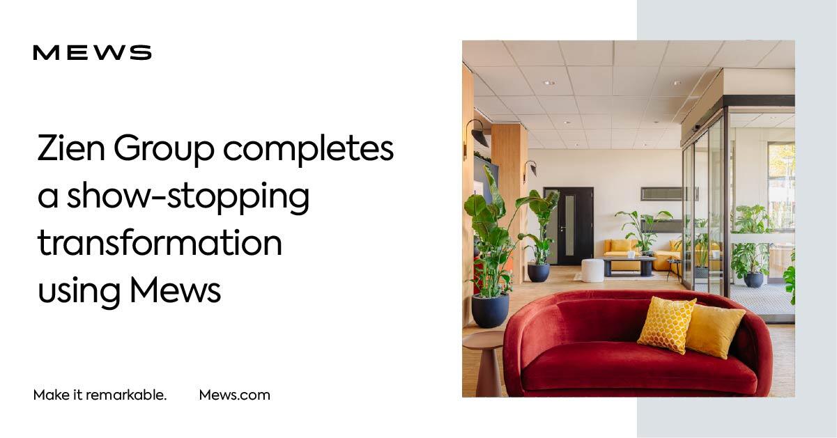 Zien Group customer story | Mews case study